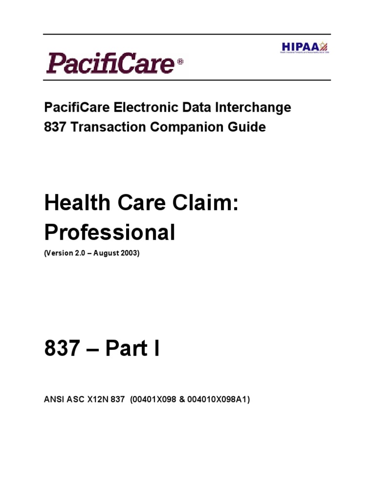 Health Care Claim: Professional: Pacificare Electronic Data Interchange ...