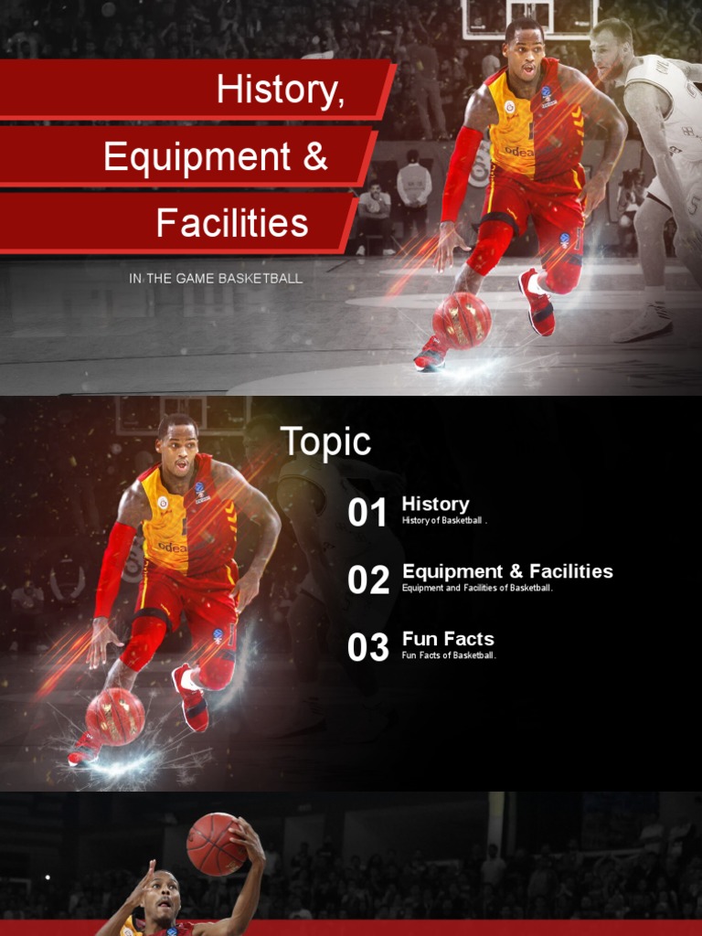 History, Facilities Equipment &: in The Game Basketball | PDF ...