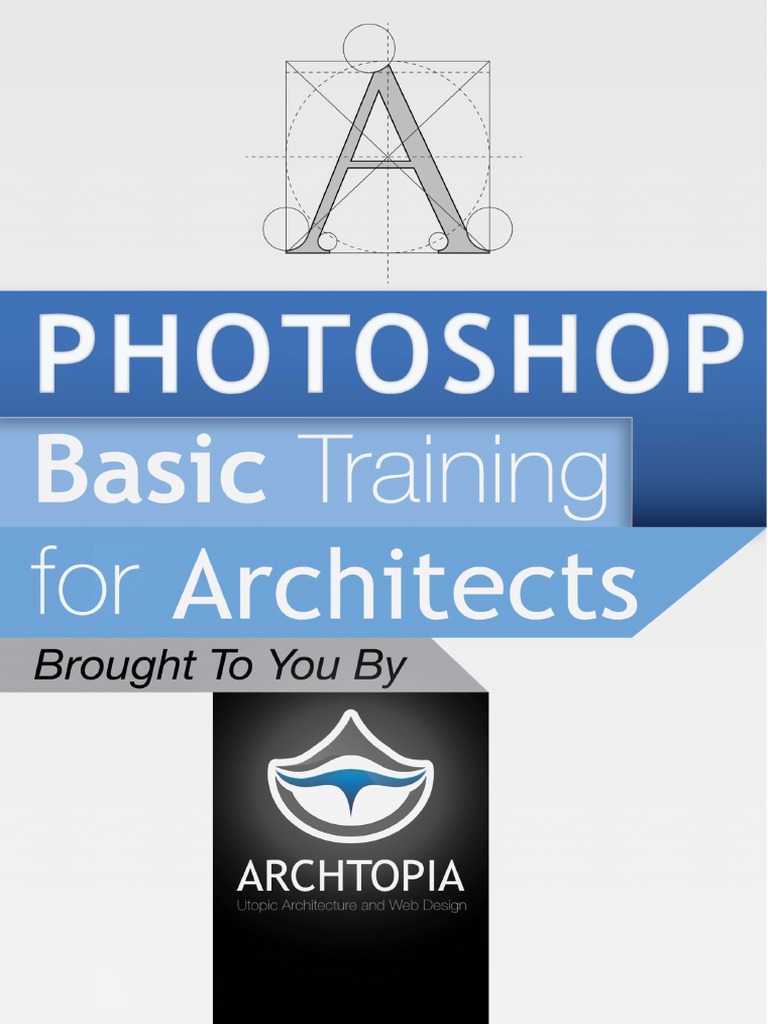 Photoshop Basic Training For Architects | PDF