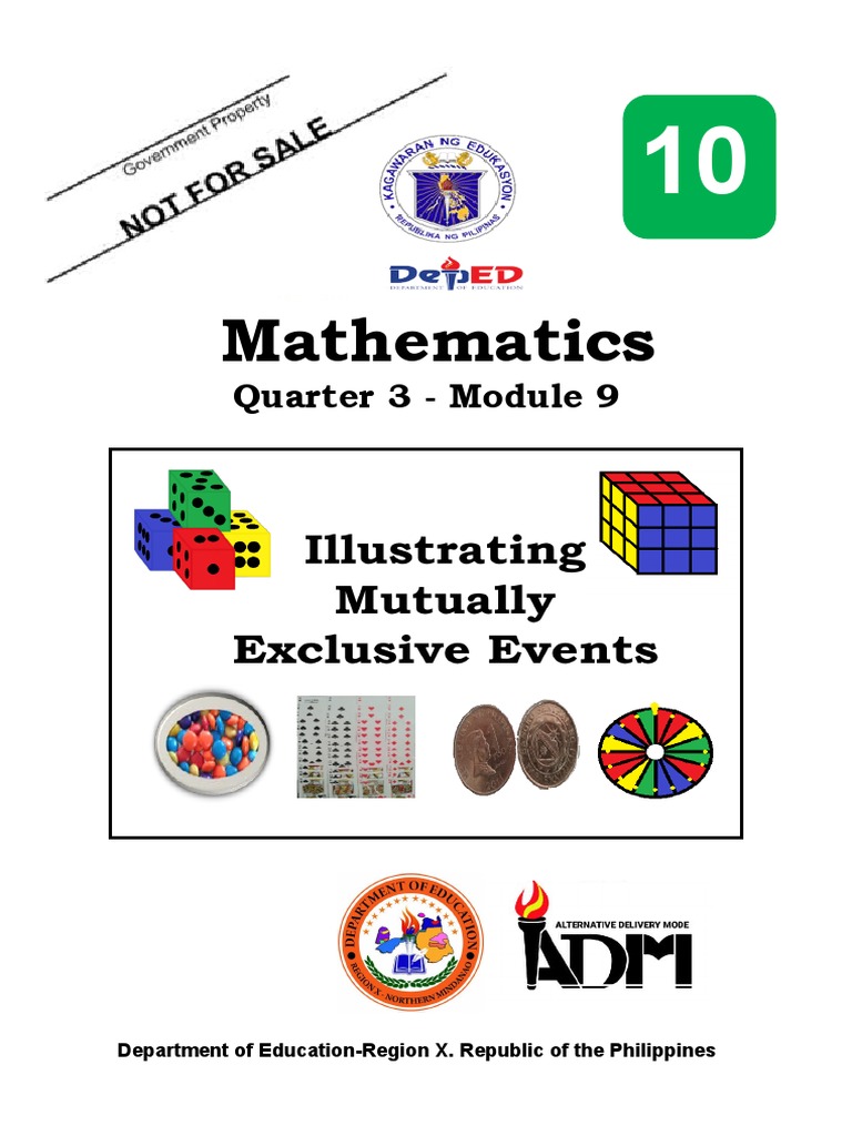 Math10 - q3 - Module 9 - Mutuallyexclusiveevents - v2 | PDF | Probability | Learning