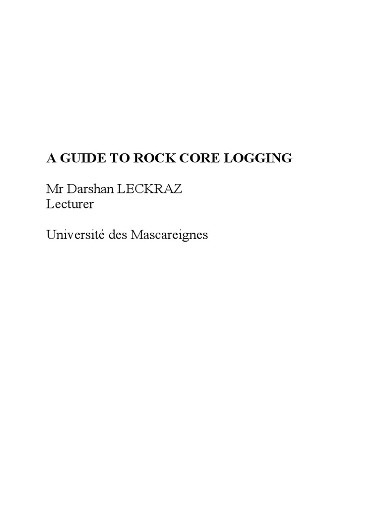 A GUIDE TO ROCK CORE LOGGING Part 1&2 | PDF | Rock (Geology ...