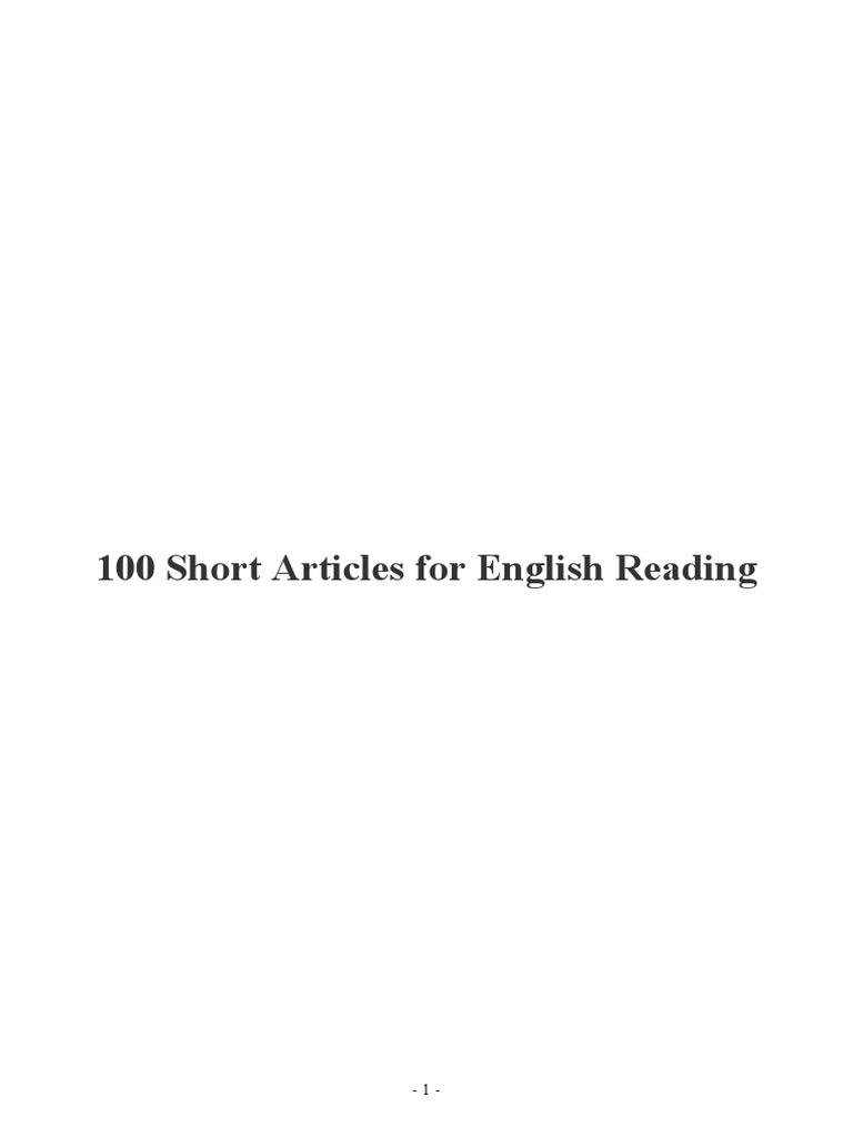 100 Short Articles For English Reading | PDF