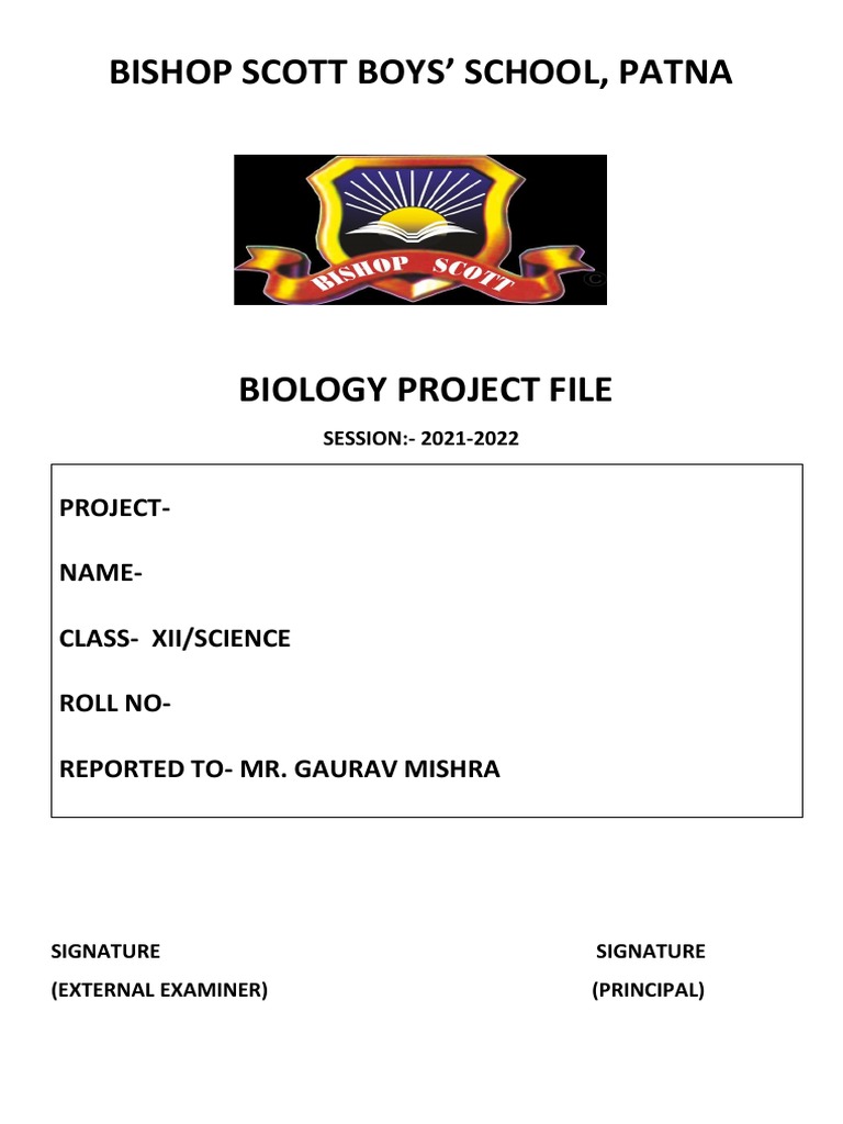 Bishop Scott Boys' School, Patna: Project-Name - Class - Xii/Science ...