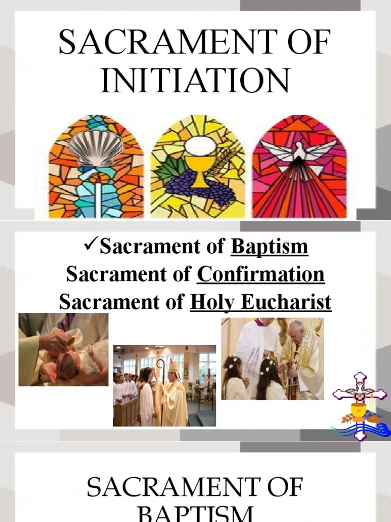 Sacrament of Initiation Baptism | PDF | Baptism | Eucharist