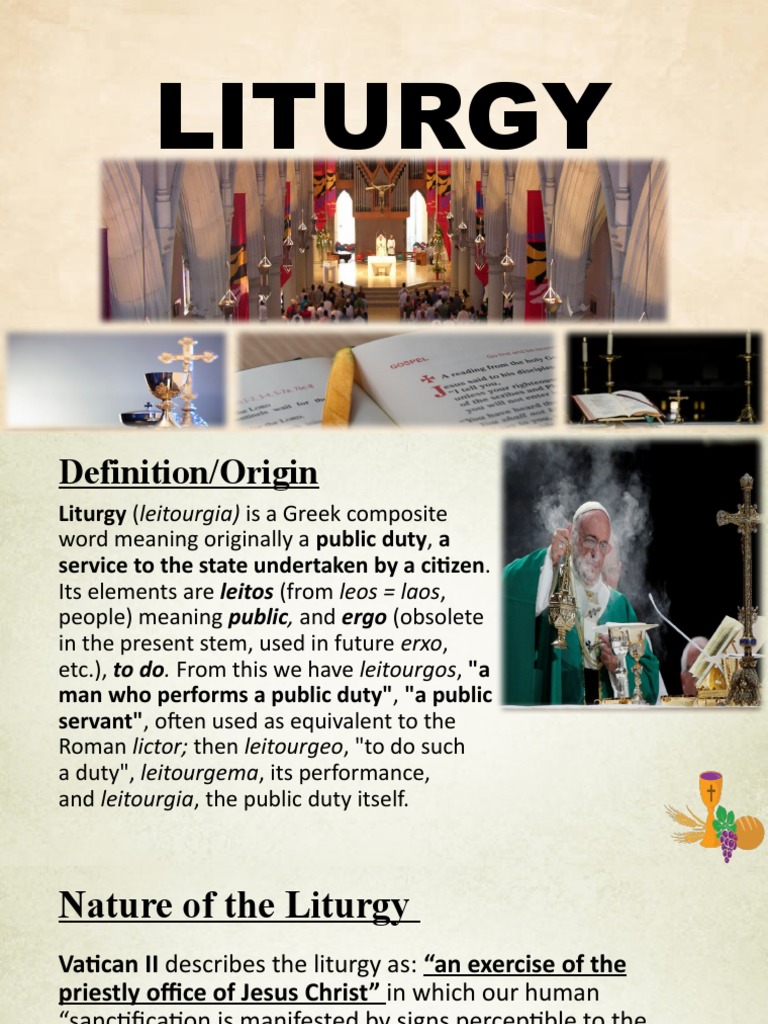 The Celebration of The Liturgy | PDF
