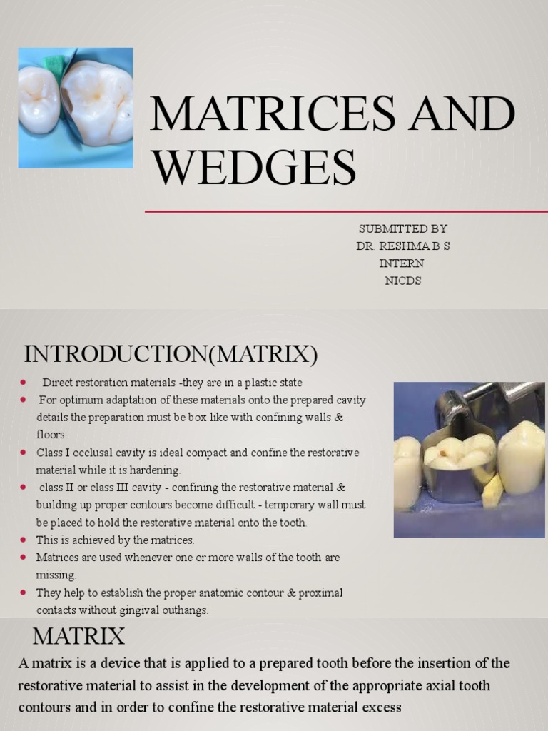 Matrices and Wedges in Dentistry | PDF | Dental Composite | Dentistry ...