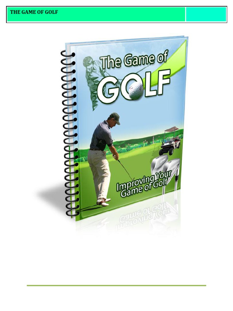 The Game of Golf | PDF | Golf Course | Par (Score)