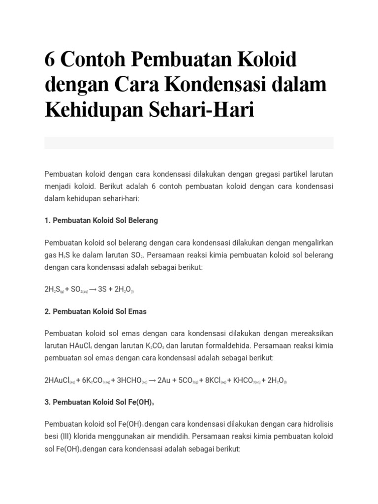 6 Contoh Pembuatan Koloid Dengan Cara Kondensasi Dalam Kehidupan Sehari ...