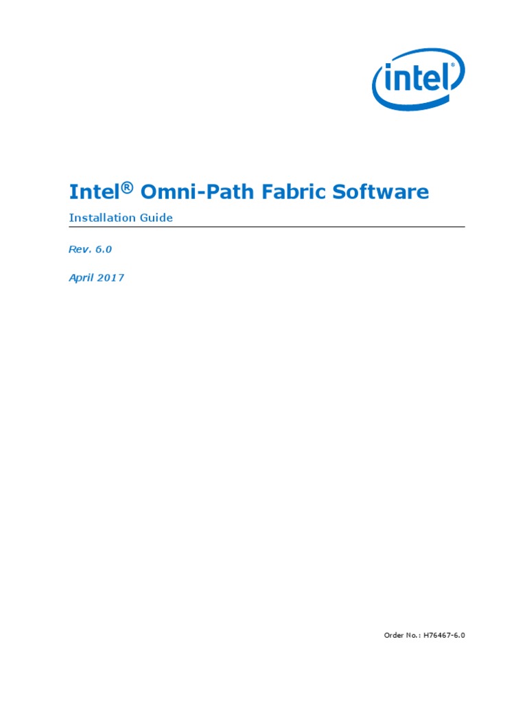 Intel Omni-Path Fabric Software: Installation Guide | Download Free PDF ...