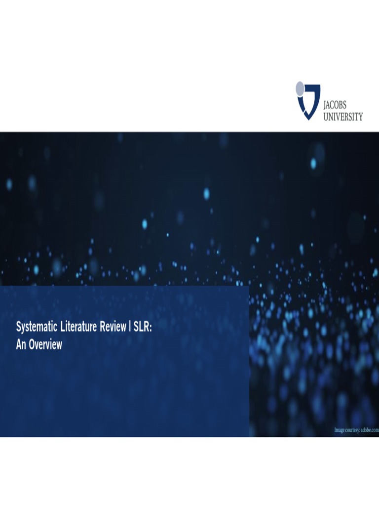 Systematic Literature Review - SLR: An Overview | PDF | Systematic ...