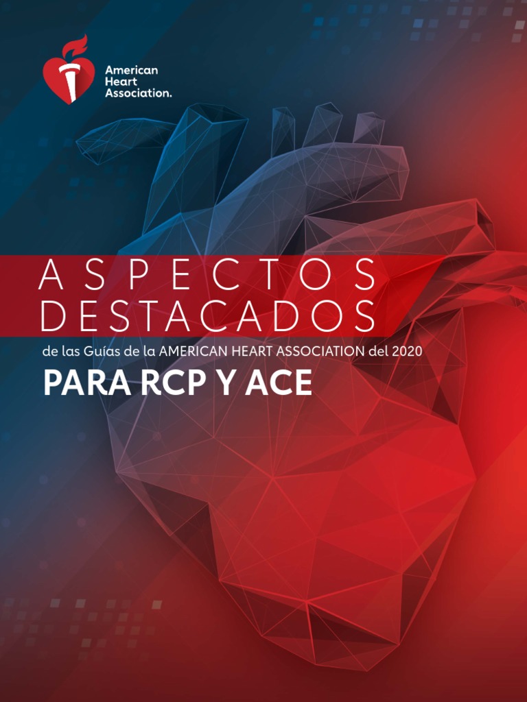 Recomendaciones AHA 2020 - Español | PDF | Reanimación cardiopulmonar ...