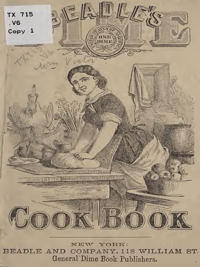 Beadle's Dime Cook Book | PDF | Fruit Preserves | Cakes