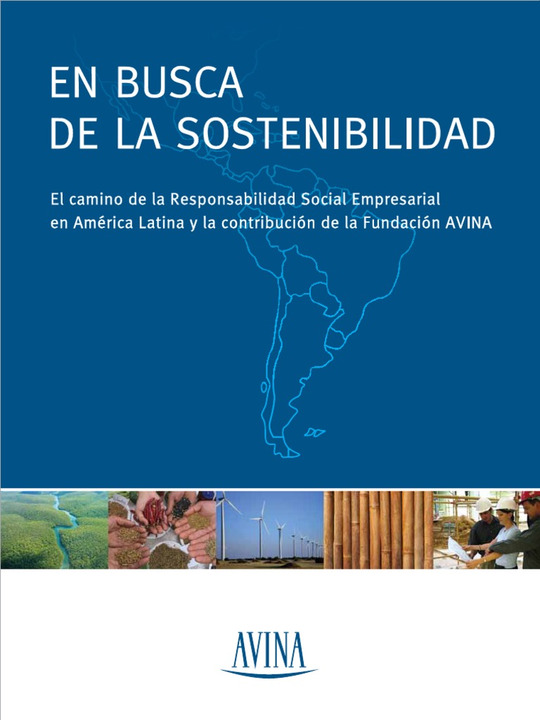 En Busca de La Sostenibilidad: El Camino de La Responsabilidad Social Empresarial en América ...