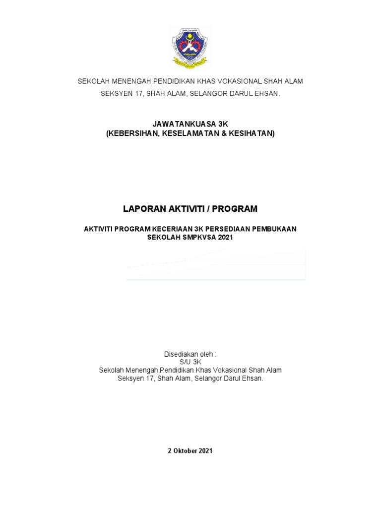 2021 Laporan Aktiviti Keceriaan 3K Pembukaan Sekolah 2021 | PDF