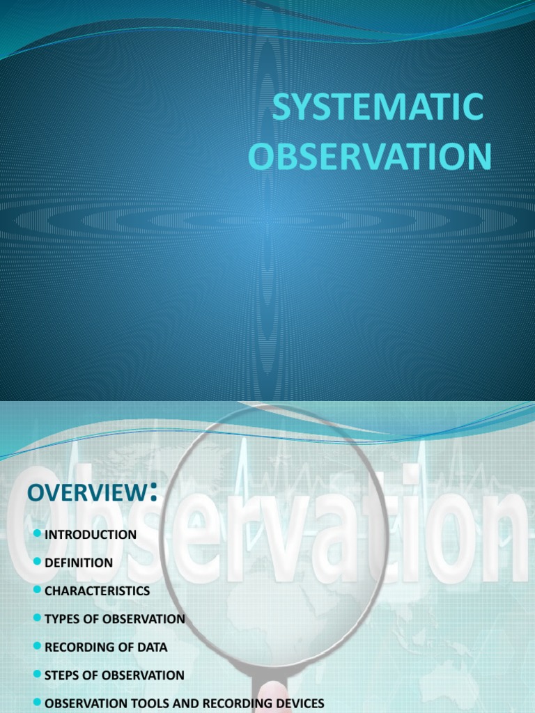 Topic - Systematic Observation by Akashdeep Kaur | PDF | Observation ...