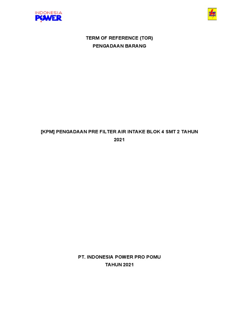 Draft - TOR - PENGADAAN PRE FILTER AIR INTAKE BLOK 4 SMT 2 TAHUN 2021 | PDF