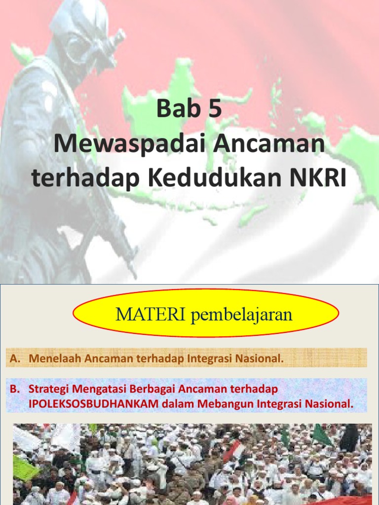 Bab 5 Kelas XI - Mewaspadai Ancaman Terhadap Kedudukan NKRI | PDF