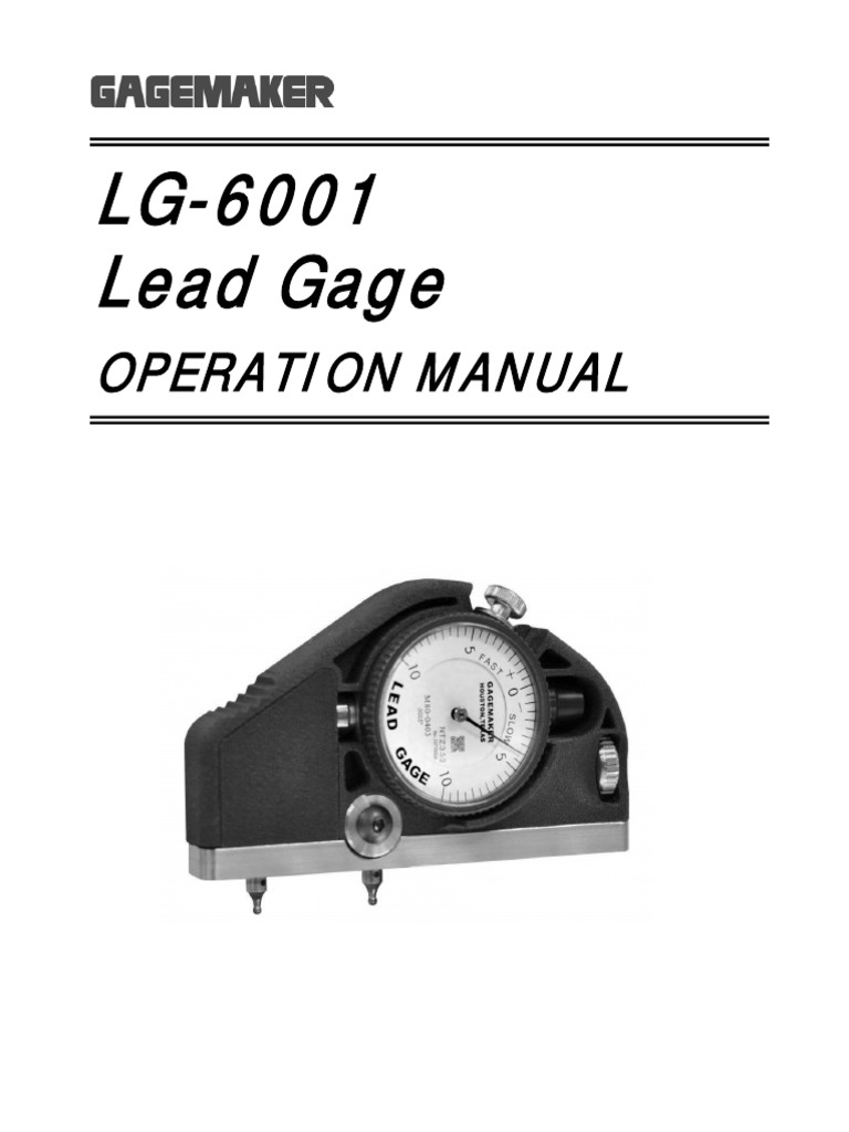 Gagemaker LG 6001 Lead Gage Operation Manual | PDF | Pipe (Fluid ...