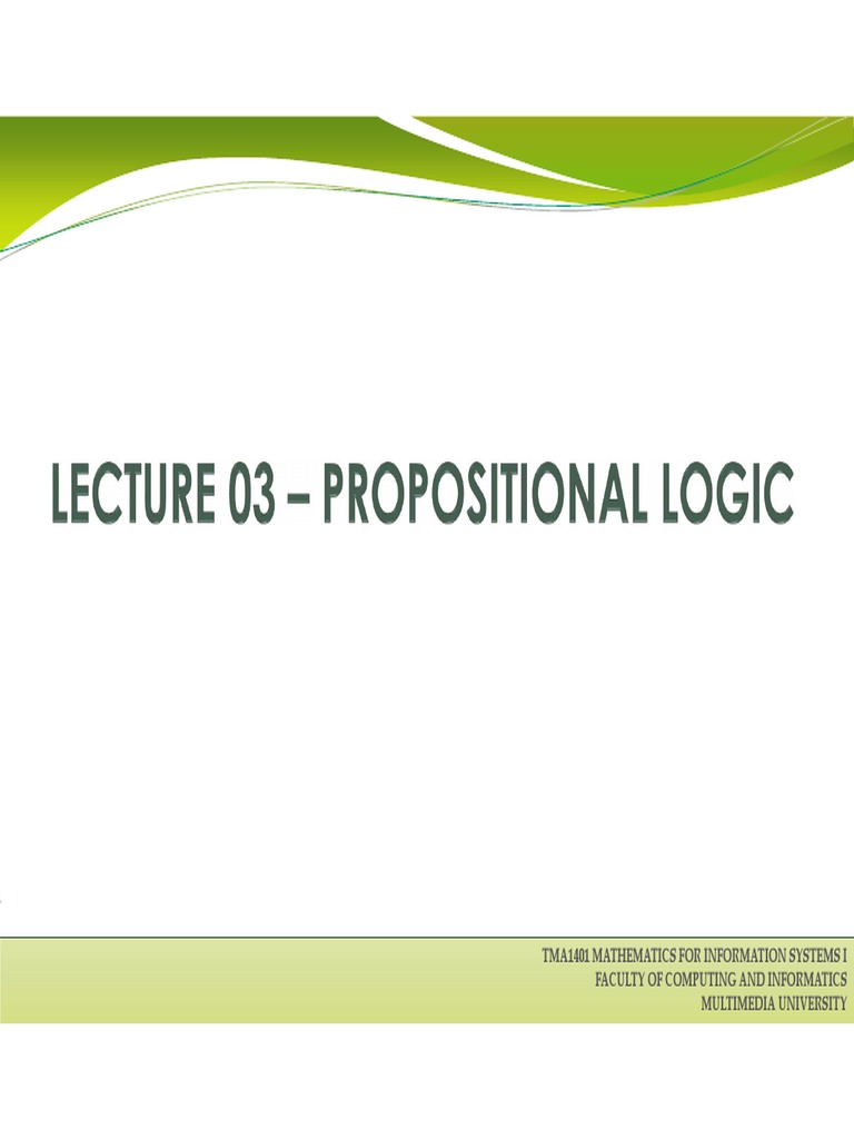 Lecture 03 - Propositional Logic | PDF