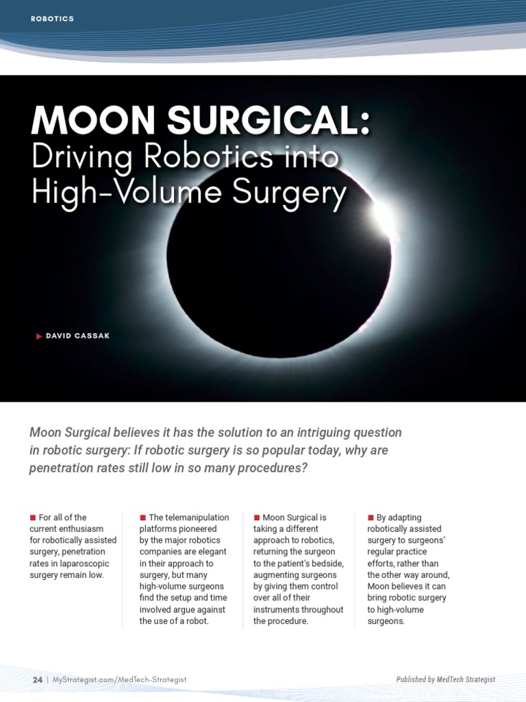 Moon Surgical:: Driving Robotics Into High-Volume Surgery | PDF ...