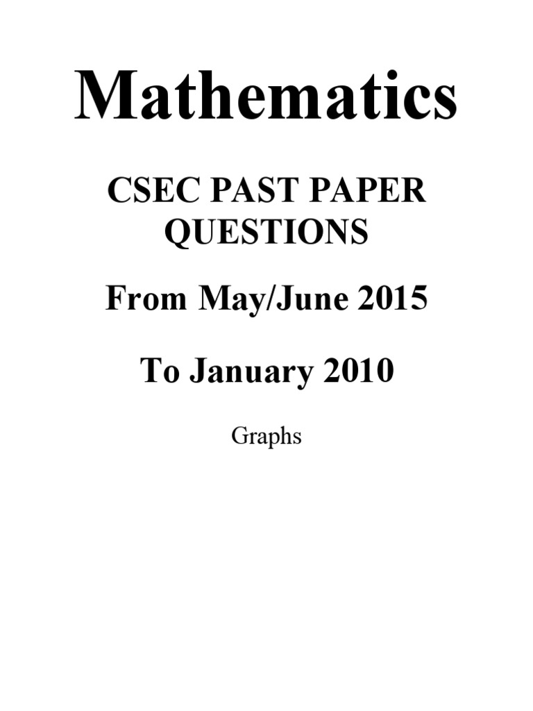 CSEC Mathematics - Graphs - (2015-2010) | PDF | Cartesian Coordinate ...