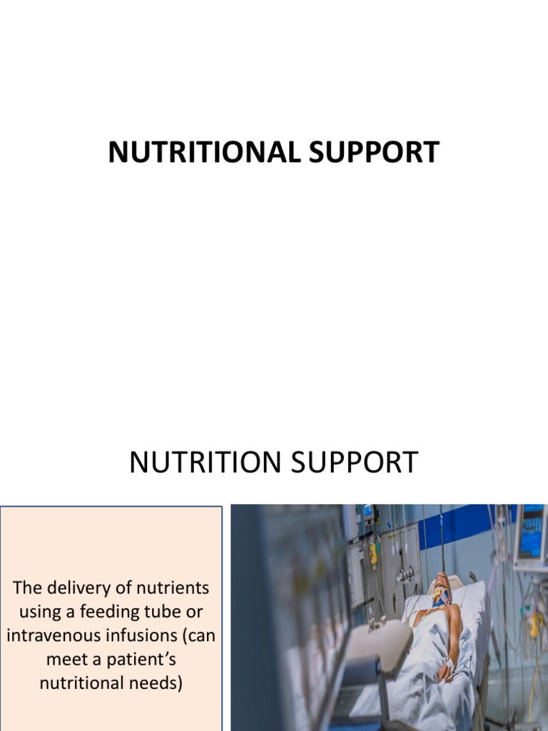 Nutritional support through feeding tubes | PDF | Intravenous Therapy ...
