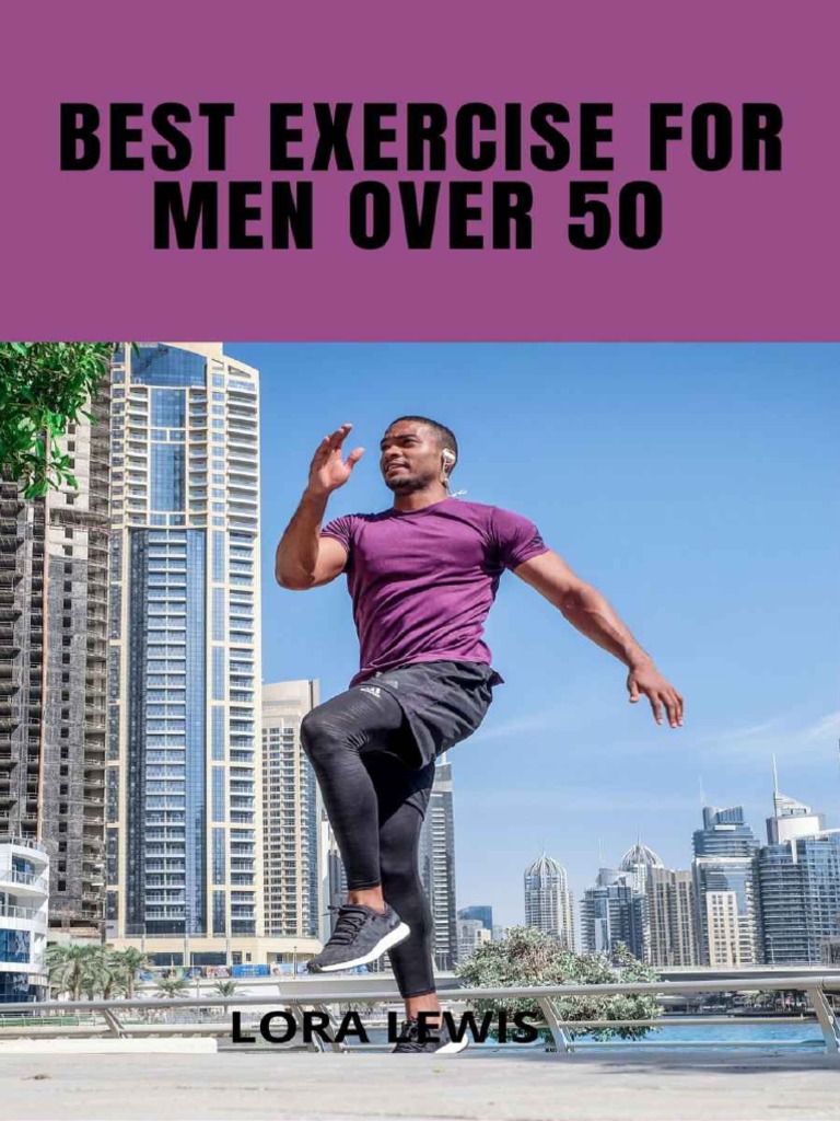Dokumen - Pub - Best Exercises For Men Over 50 Exercises and Workout ...