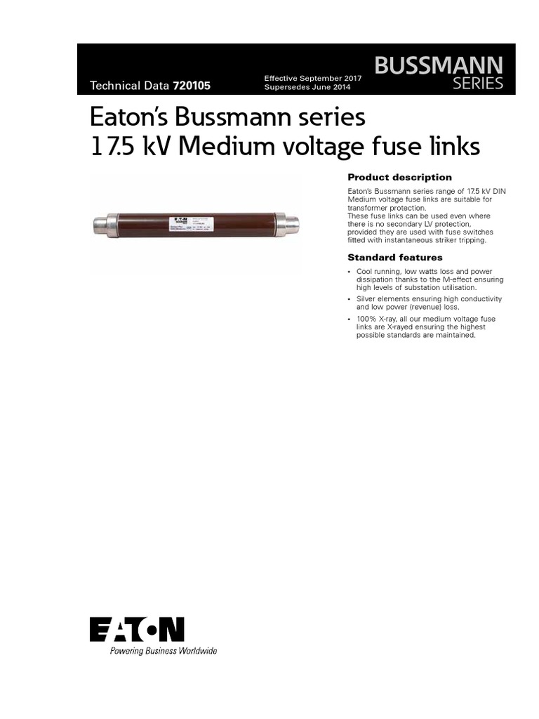 Eaton's Bussmann Series 17.5 KV Medium Voltage Fuse Links | PDF | Fuse (Electrical) | Volt