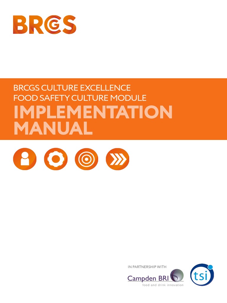 Implementation Manual: Brcgs Culture Excellence Food Safety Culture ... Implementation Manual: Brcgs Culture Excellence Food Safety Culture ...