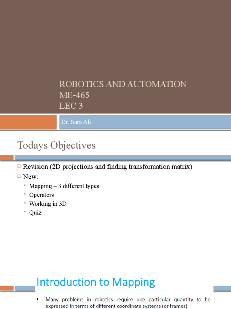 Robotics and Automation ME-465 Lec 3: Dr. Sara Ali | PDF | Rotation | Euclidean Vector
