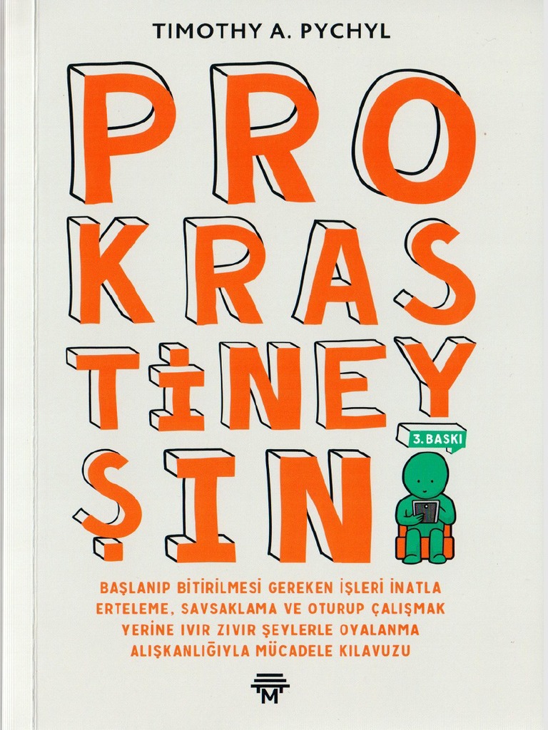 Timothy A. Pychyl - Prokrastineysin-Metropolis (2017) | PDF