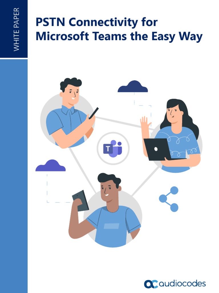 PSTN Connectivity For Microsoft Teams The Easy Way | PDF | Cloud Computing | Session Initiation ...