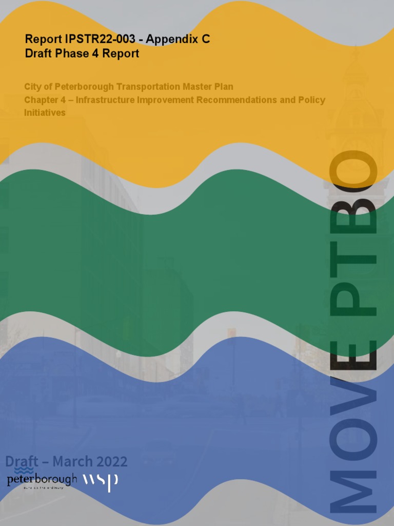 City of Peterborough Transportation Master Plan Phase 4 Infrastructure ...
