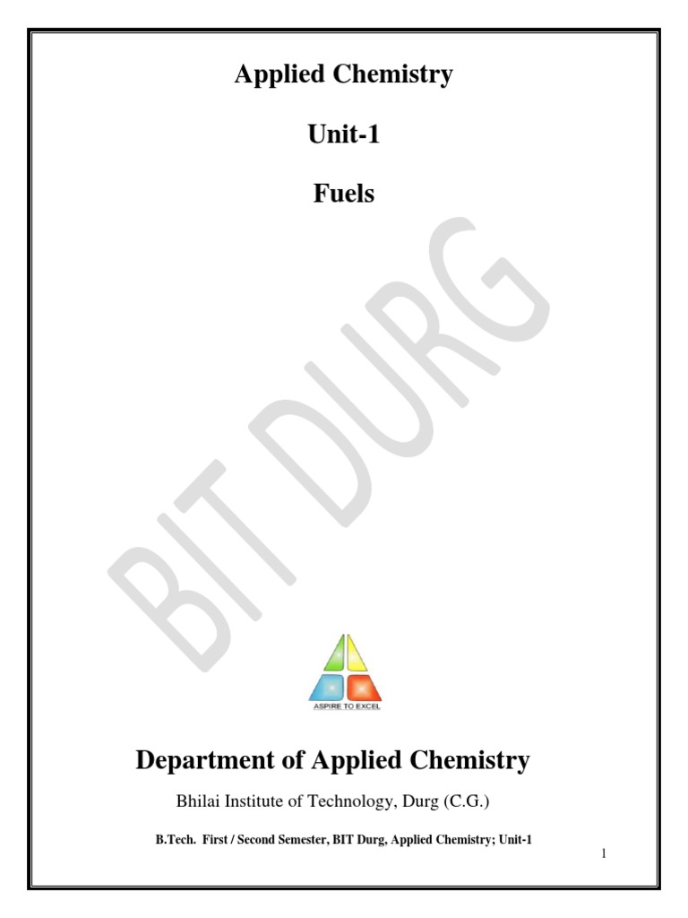 Applied Chemistry Unit-1 Fuels: Bhilai Institute of Technology, Durg (C.G.) | Descargar gratis ...