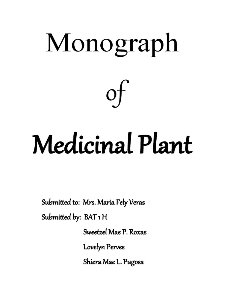 Monograph: of Medicinal Plant | PDF | Dose (Biochemistry) | Chemistry