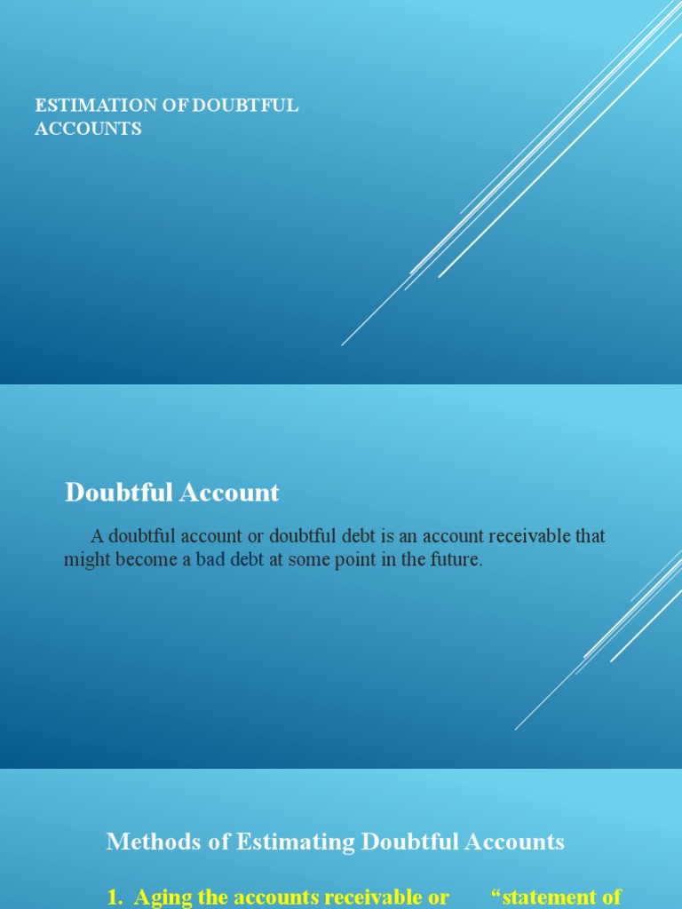 Estimating Doubtful Accounts Methods | PDF | Bad Debt | Corporations