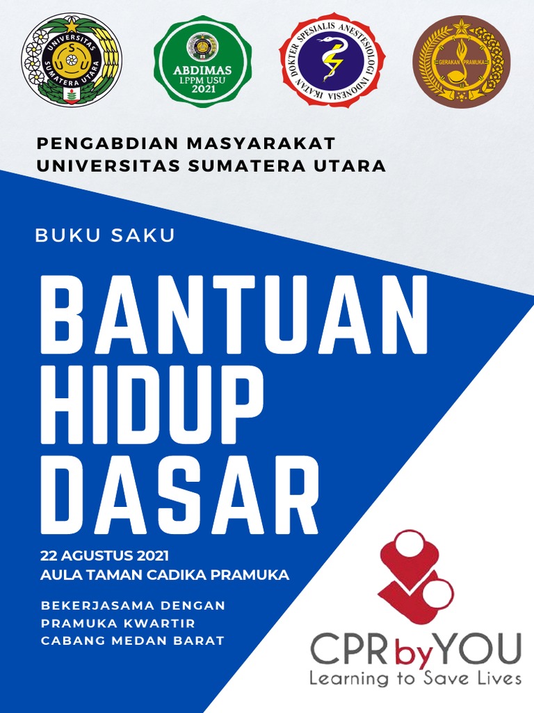 Bantuan Hidup Dasar (BHD) Adalah Tindakan Dasar Yang Pertama Kali Dilakukan Bila Menjumpai ...
