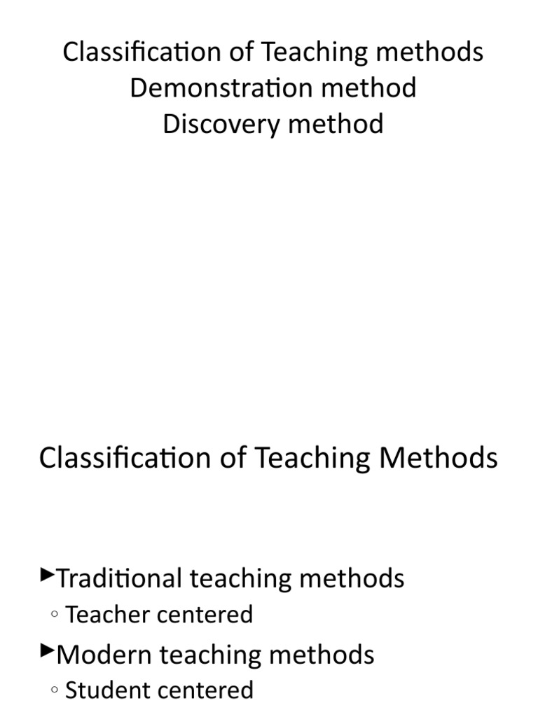 Classification of Teaching Methods | PDF | Teaching Method | Teachers