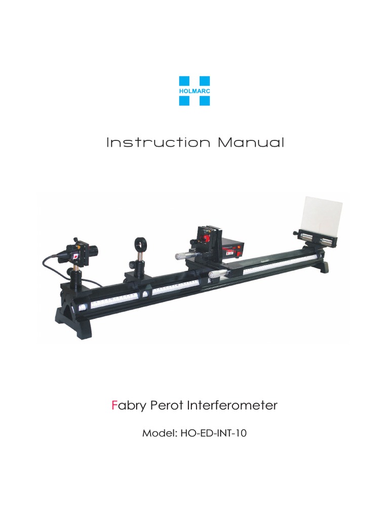 Fabry Perot Interferometer Detailed Manual Holmarc | PDF | Interferometry | Optics