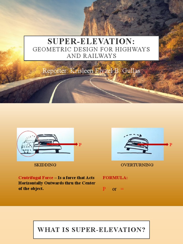 Super Elevation | PDF | Road | Mechanics