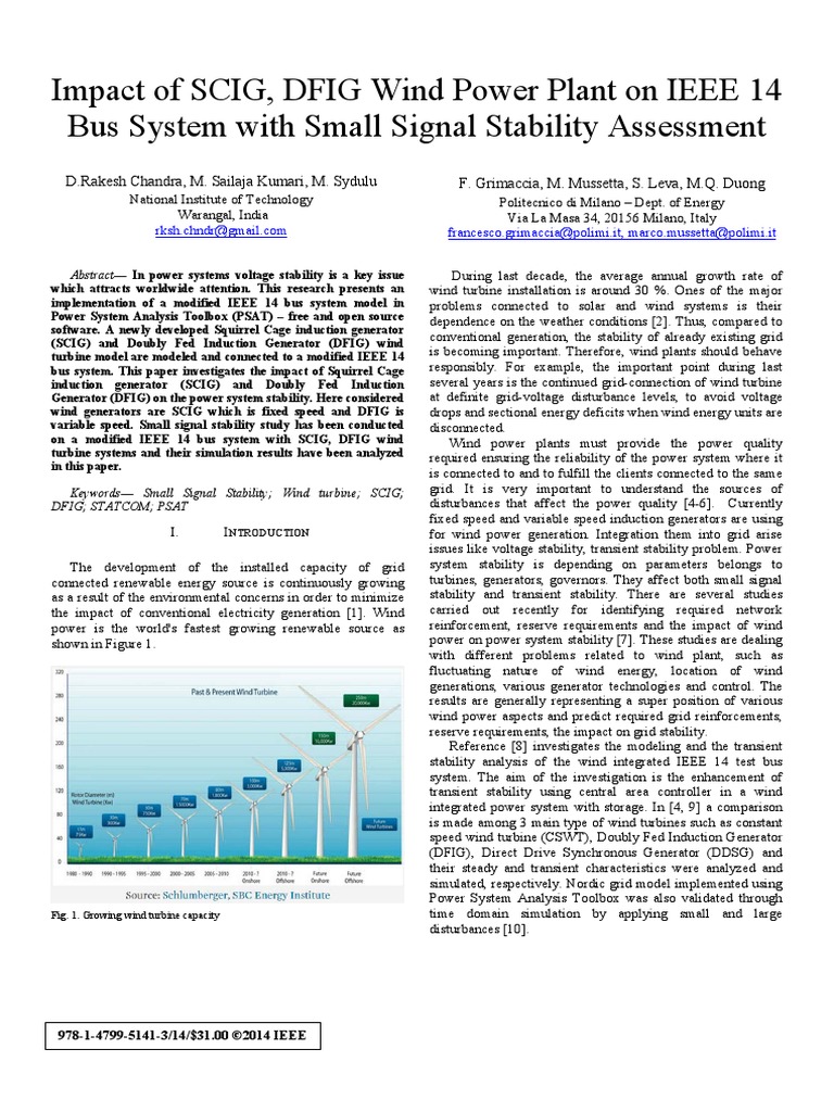 Impact Of Scig Dfig Wind Power Plant On Ieee 14 Bus System With Small