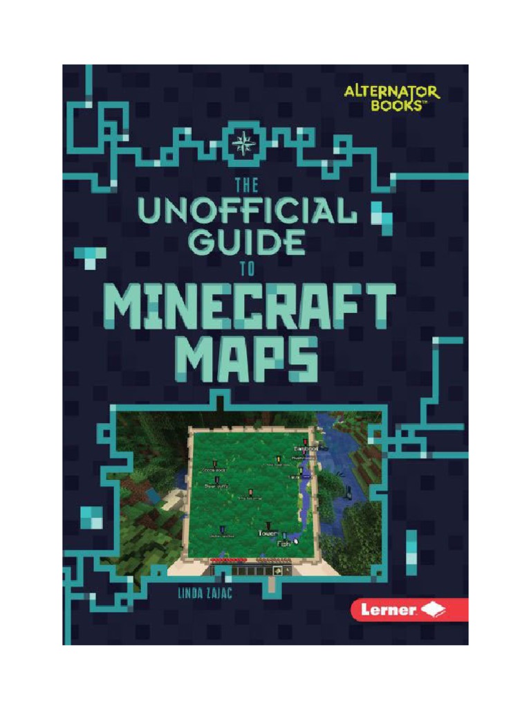 The Unofficial Guide To Minecraft Maps | PDF