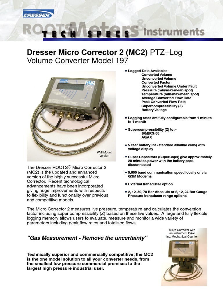 Dresser Micro Corrector 2 (MC2) PTZ+Log: Volume Converter Model 197 | PDF | Flow Measurement ...