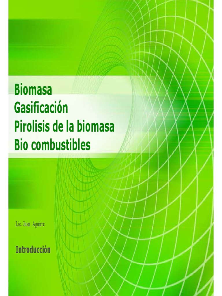 Pirolisis de La Biomasa | PDF | Biocombustible | Biomasa