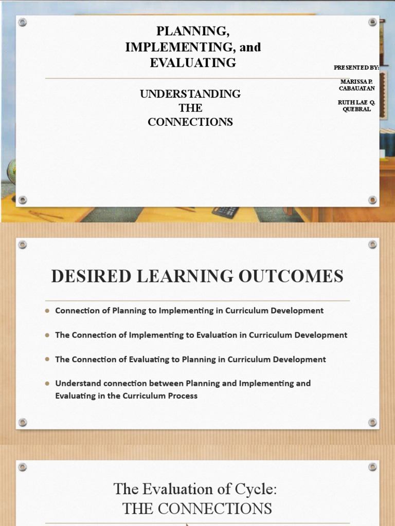 Planning, Implementing, and Evaluating: Understanding THE Connections ...
