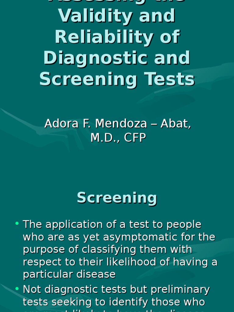 Assessing The Validity and Reliability of Diagnostic and Screening ...