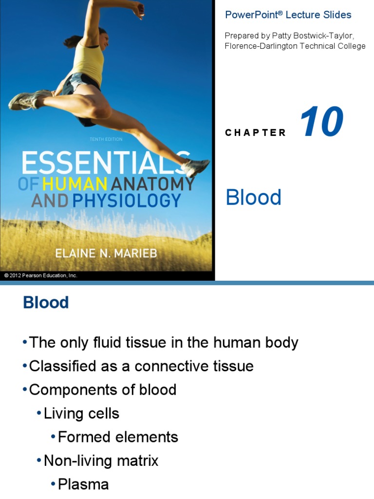 Blood: Prepared by Patty Bostwick-Taylor, Florence-Darlington Technical ...
