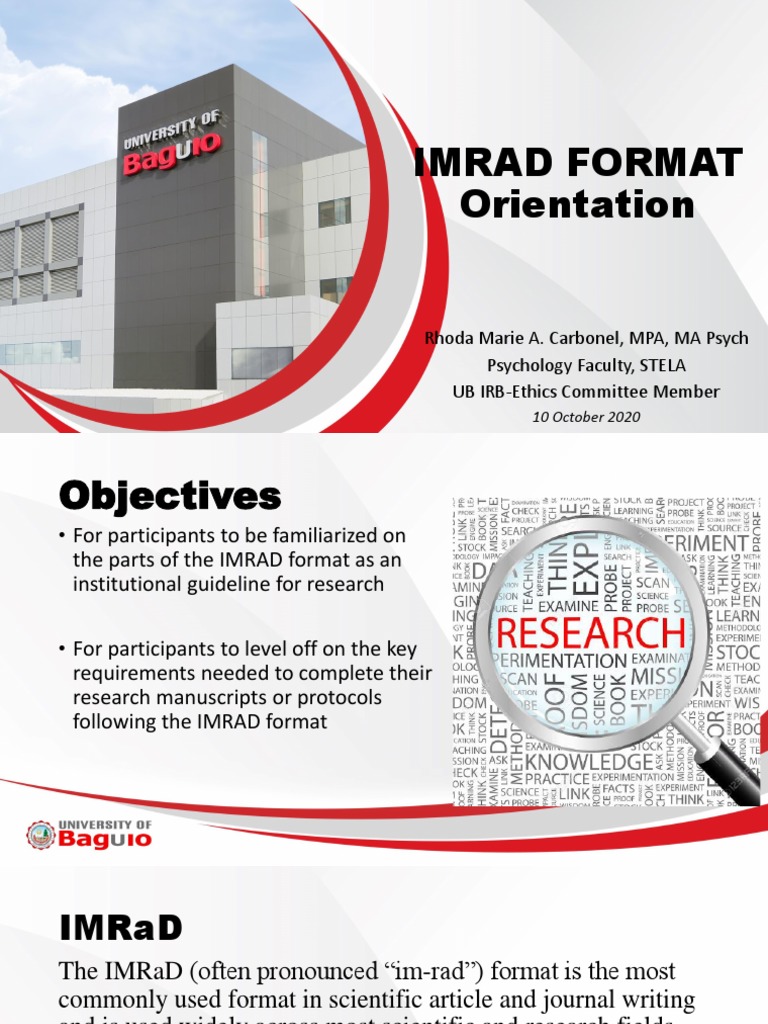 Imrad Format Orientation: Rhoda Marie A. Carbonel, MPA, MA Psych Psychology Faculty, STELA UB ...