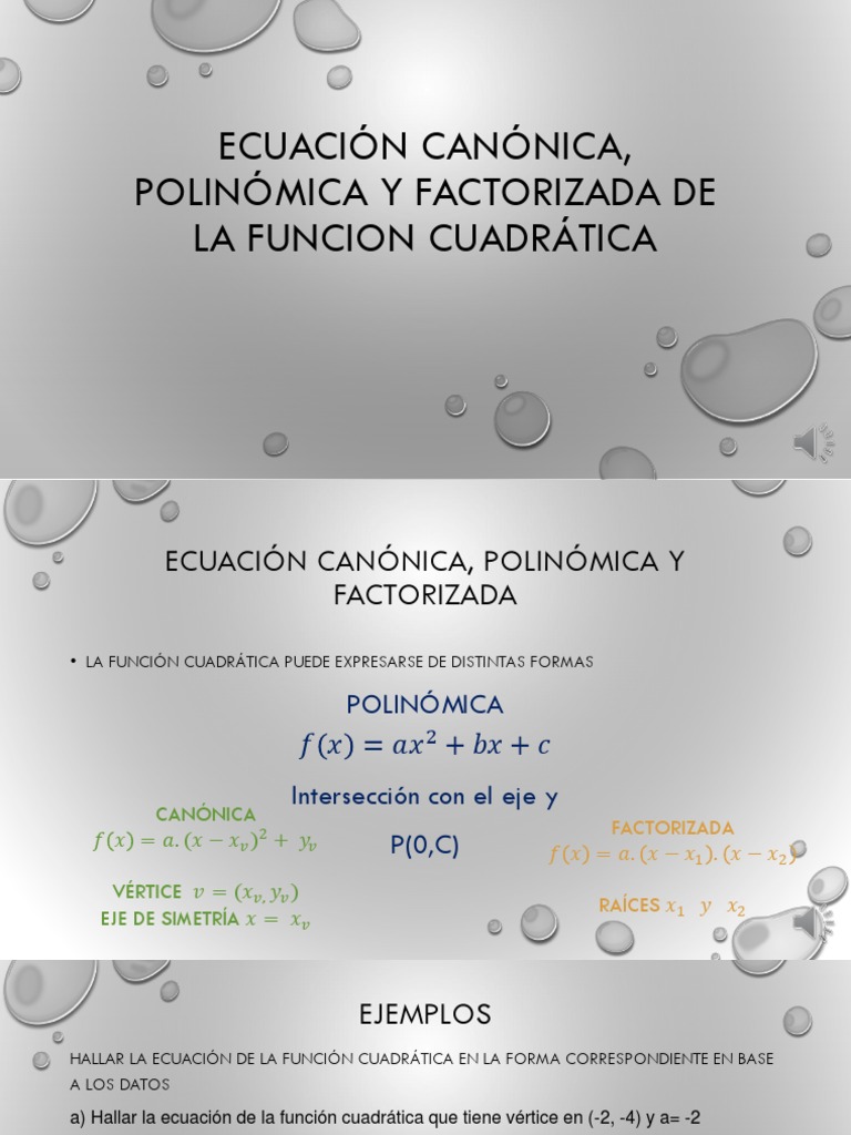 Ecuación Canónica, Polinómica y Factorizada de La Función Cuadrática ...