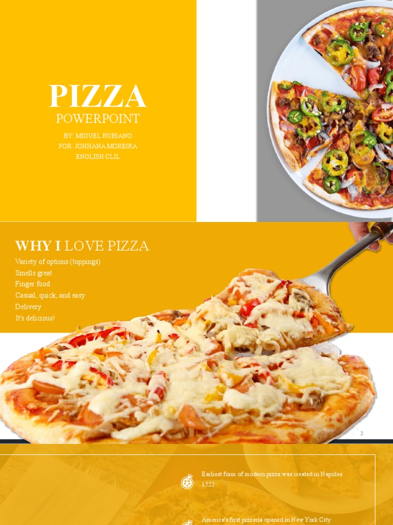 Presentation About Pizza | PDF | Pizza | Cooking